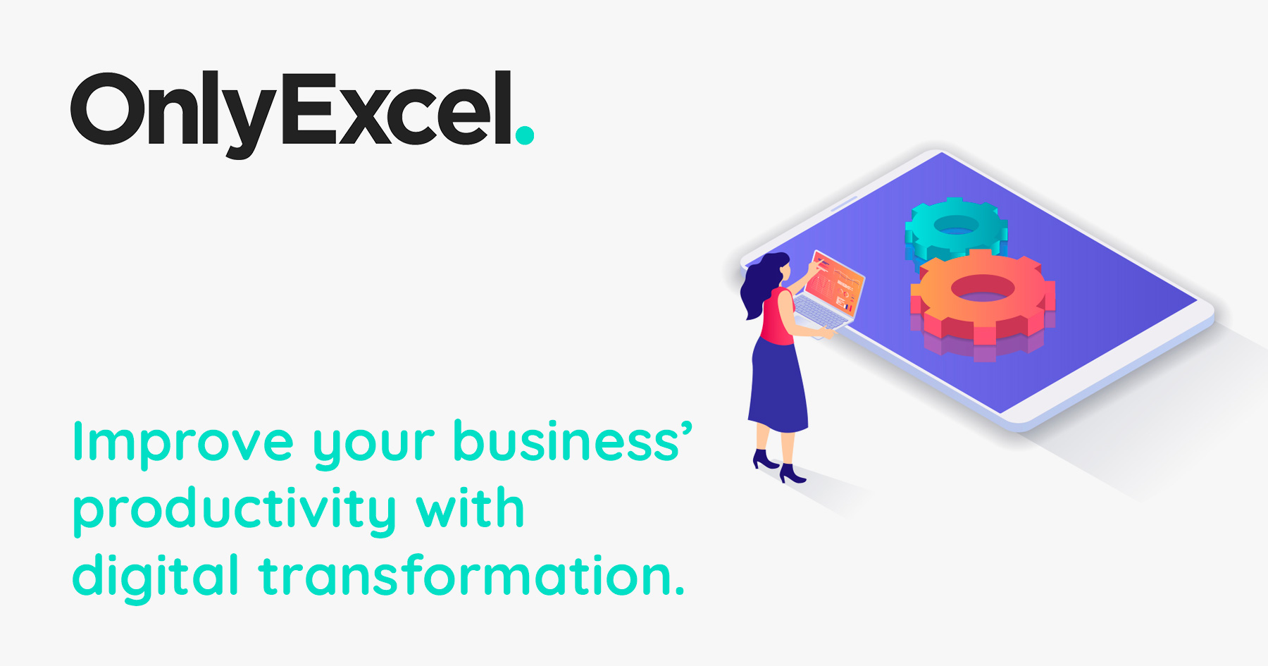 Process digitisation through web apps and Excel tools