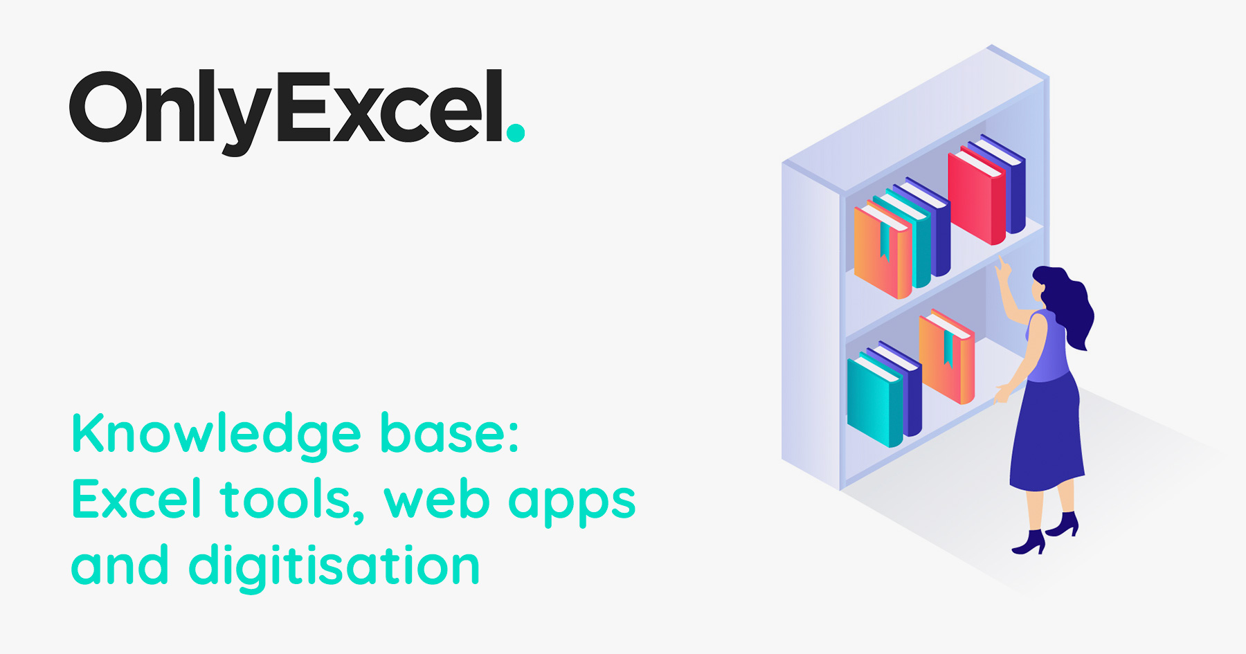 Knowledge base: Articles on Excel tools, web apps and digitisation